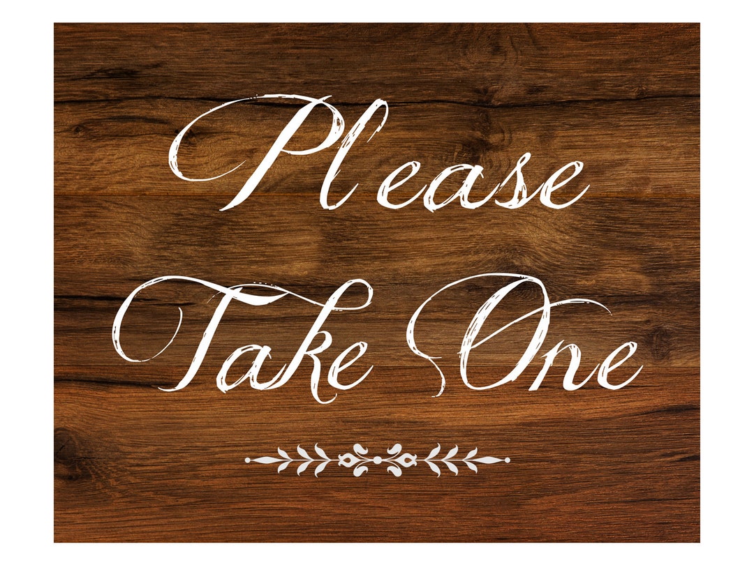 Please Take One Sign for Weddings - Wedding Favor Table Decoration ...