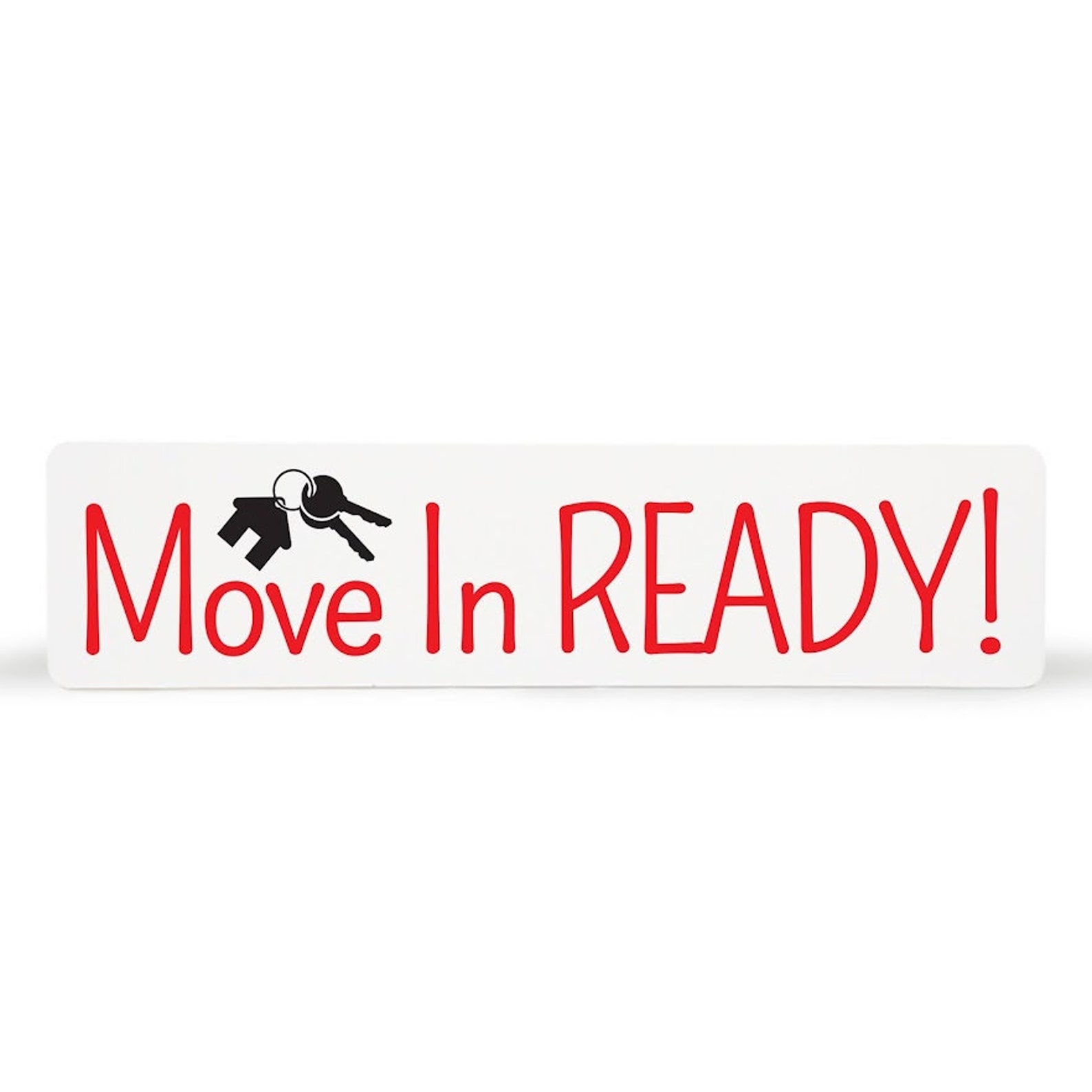 Real Estate Sign Rider Move in Ready cute and Unique Topper - Etsy