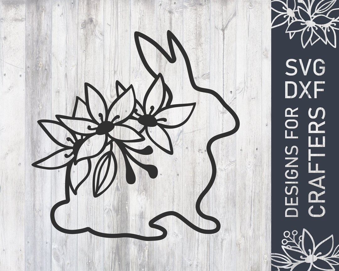 Floral Easter Bunny Svg File, Bunny Dxf File, Easter Vector, Easter Cut ...