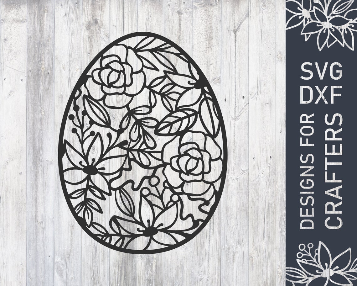 Floral Easter Egg Svg File Easter Dxf File Easter Vector | Etsy