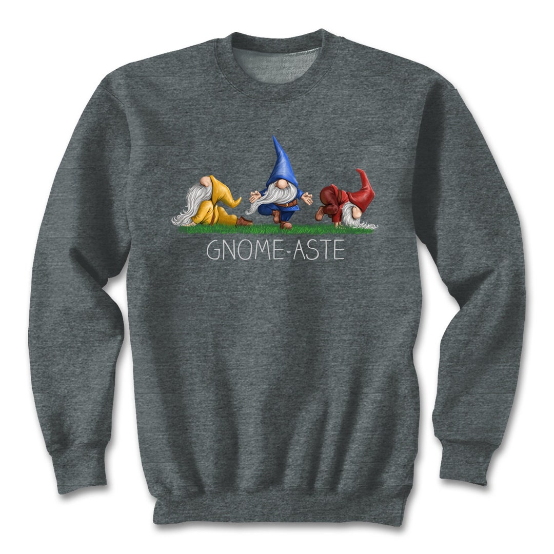 Gnome Sweatshirt Gnome-aste Pullover Sweatshirt Gardening Yoga Gift for ...