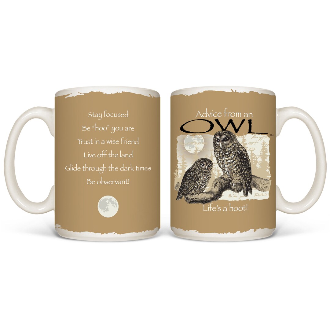 Advice From an Owl Coffee Mug Owl Mugs Woodland Animals Coffee Cups Tea Cups Dishwasher Safe Cup ...
