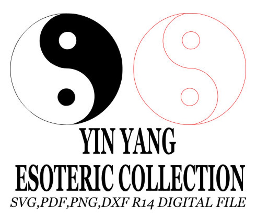 Yin Yang Digital Download Svg,pdf,png Dxf R14 Files Esoteric Collection ...