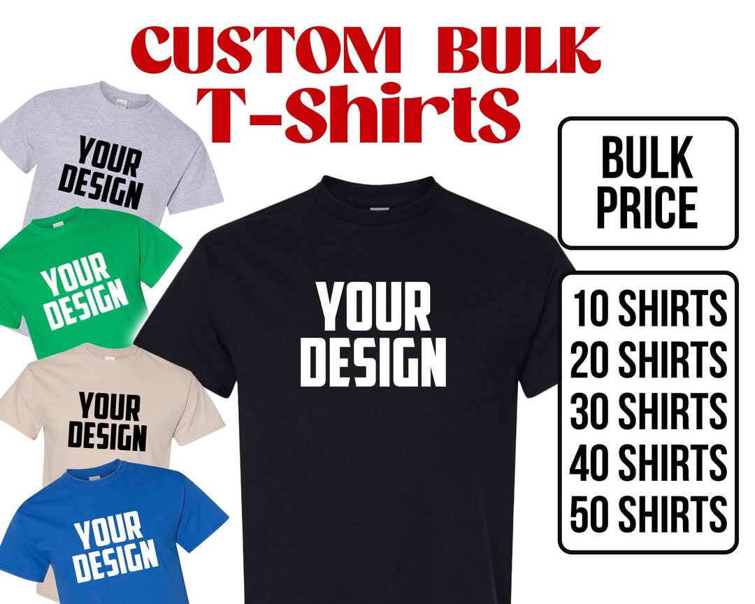 Custom Bulk T-shirts - Wholesale Prices for Business Uniforms, Churches ...