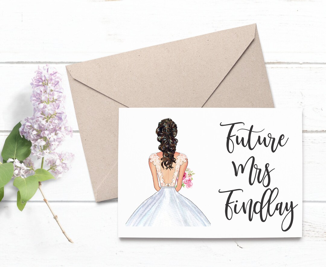 CUSTOMIZABLE Future Mrs Custom Greeting Card Bride to Be Card ...