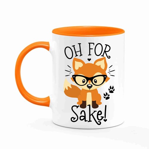 Oh for Fox Sake Mug Fox Mug Cute Fox Gift for Her Animal - Etsy