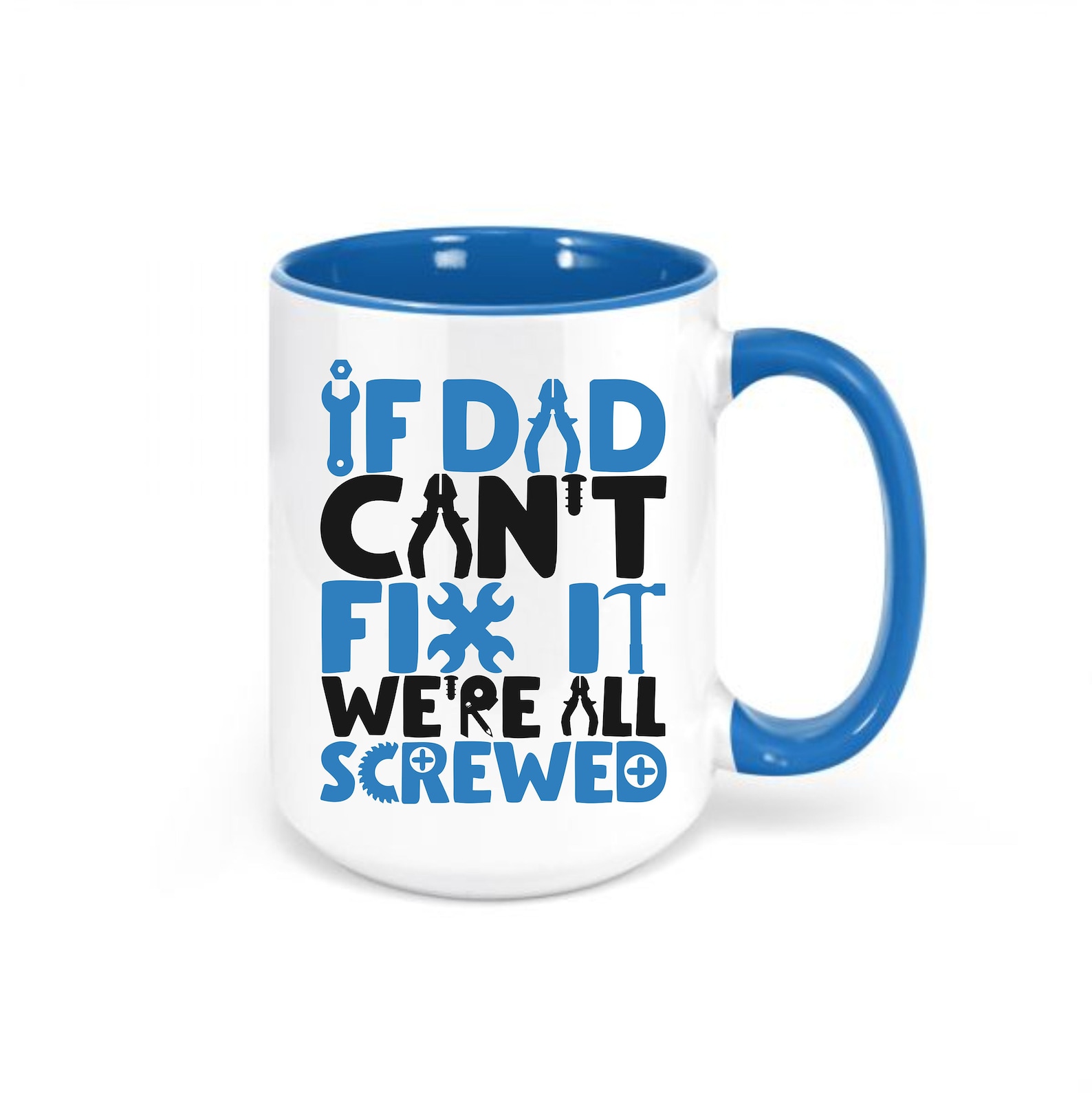 If Dad Cant Fix It Were All Screwed Husband T Etsy