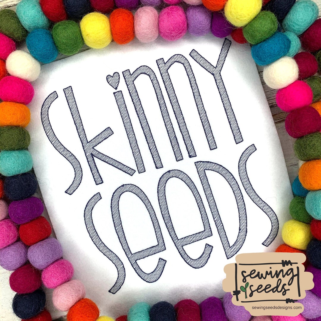 Skinny Seeds SKETCH Embroidery Font Embroidery Design ***INSTANT ...