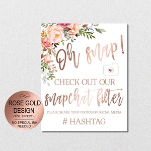 Oh Snap Geofilter Sign, Snapchat Filter Sign, Gold Pink Floral Snapchat ...