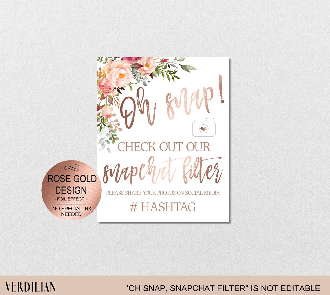 Oh Snap Geofilter Sign, Snapchat Filter Sign, Gold Pink Floral Snapchat ...