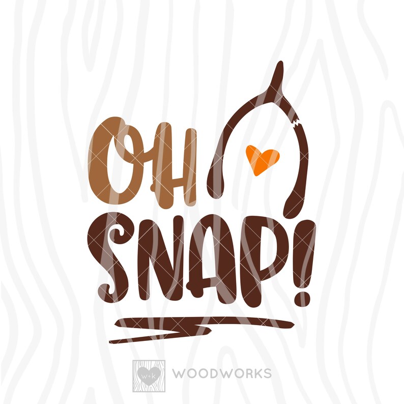 SVG / DXF - Cute Thanksgiving "oh Snap!" Wishbone Cut File - Turkey ...
