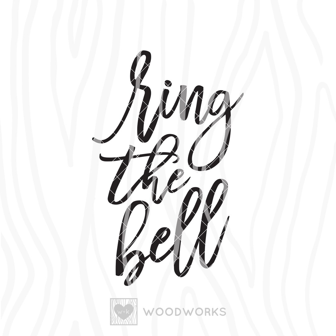 SVG / DXF - Cancer Awareness "ring the Bell" Cut File - I Beat Cancer ...