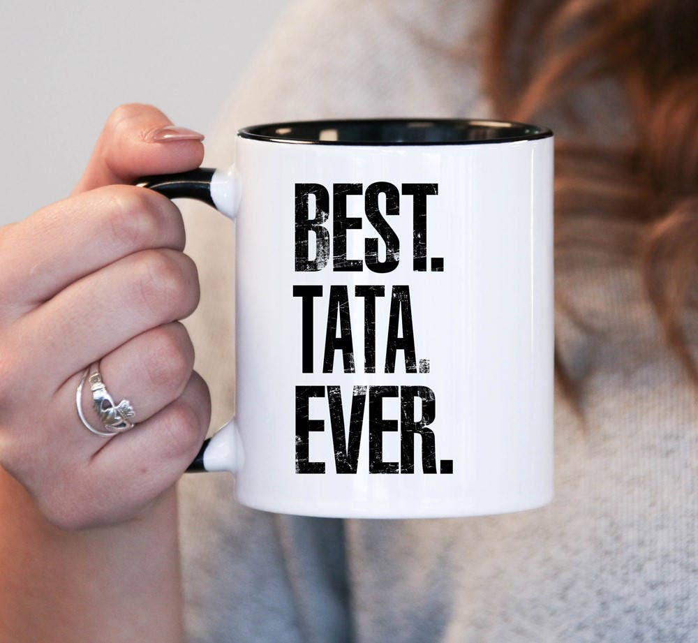 Best Tata Ever Tata Gift Tata Birthday Tata Mug Tata Gift | Etsy