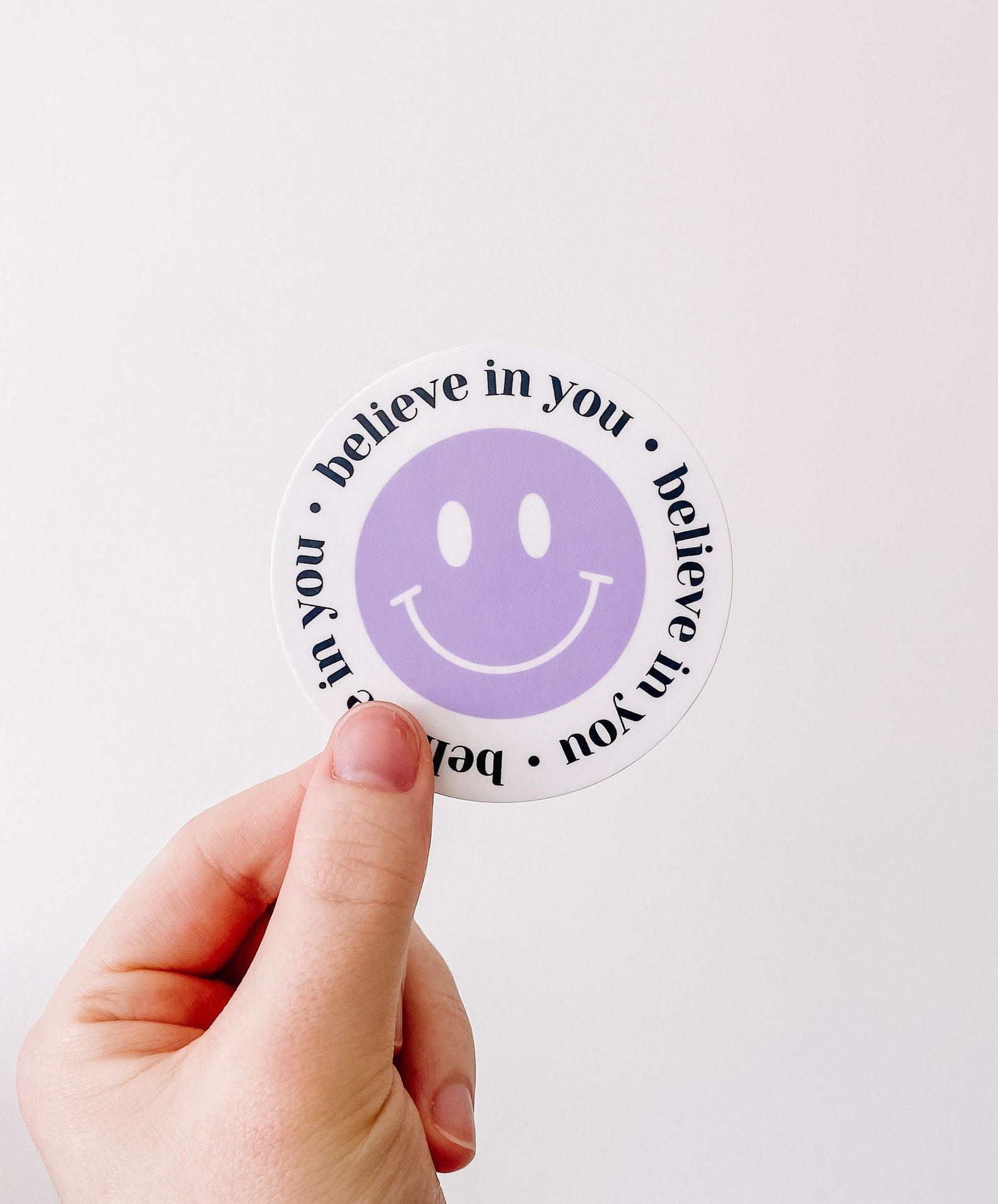Believe in You Sticker | Smiley Face Purple Stickers | Circle Smile - Etsy