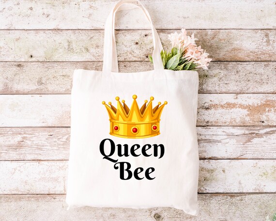 Queen Bee Tote Bag Queen Bee and Crown Tote Bag Mothers | Etsy