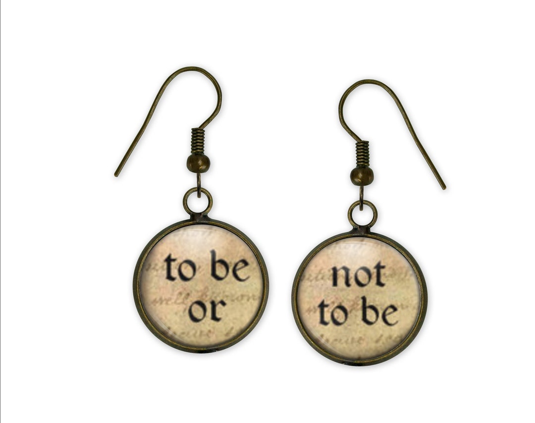 Shakespeare Earrings -to Be or Not to Be Earrings - Shakespeare ...