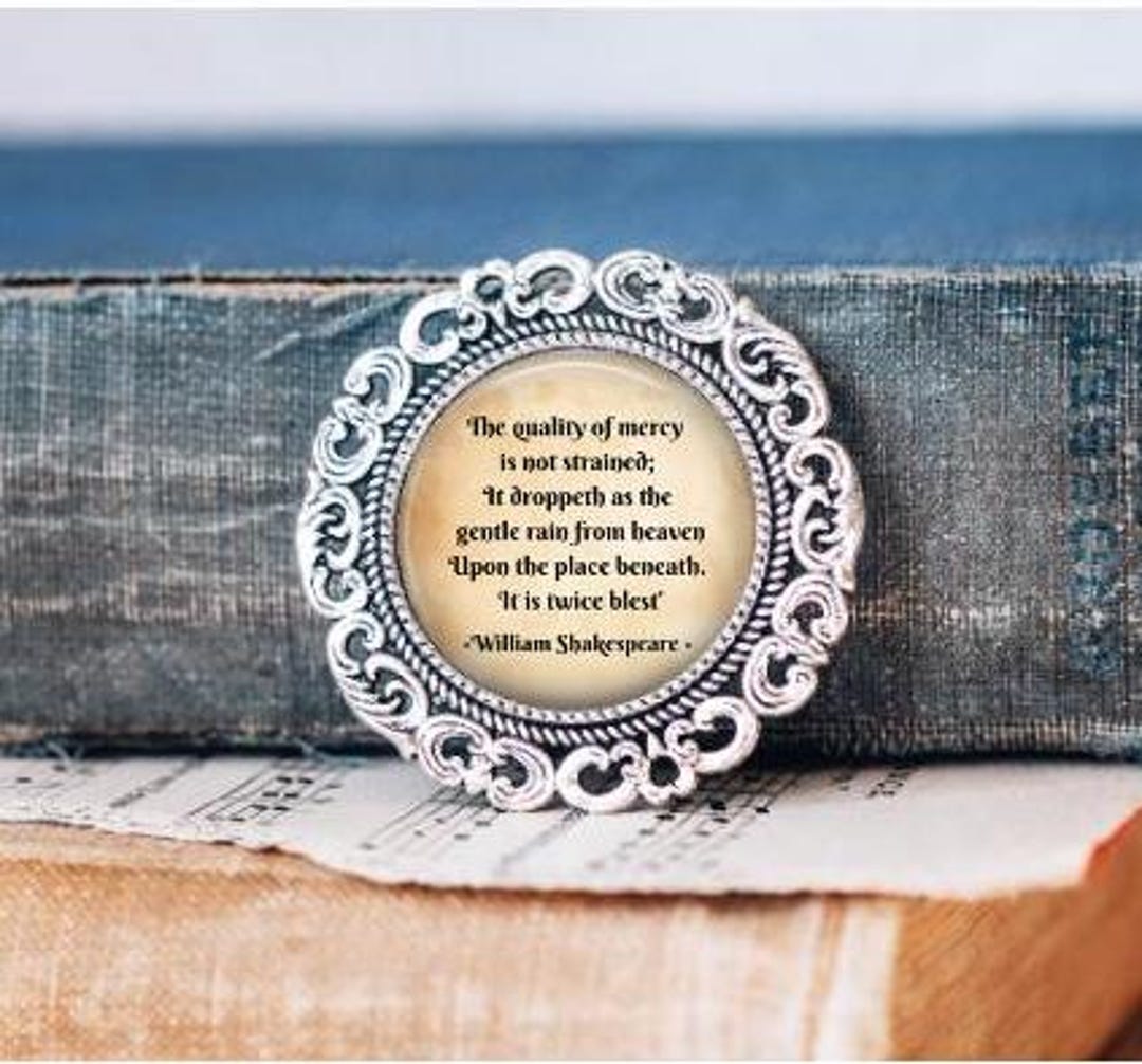 The Quality of Mercy Pin - Shakespeare Brooch - the Merchant of Venice ...