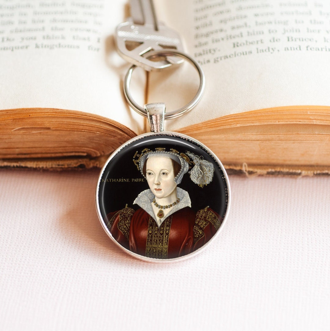 Catherine Parr Key Ring - Tudor Queen Key Ring - Six Wives Key Ring ...