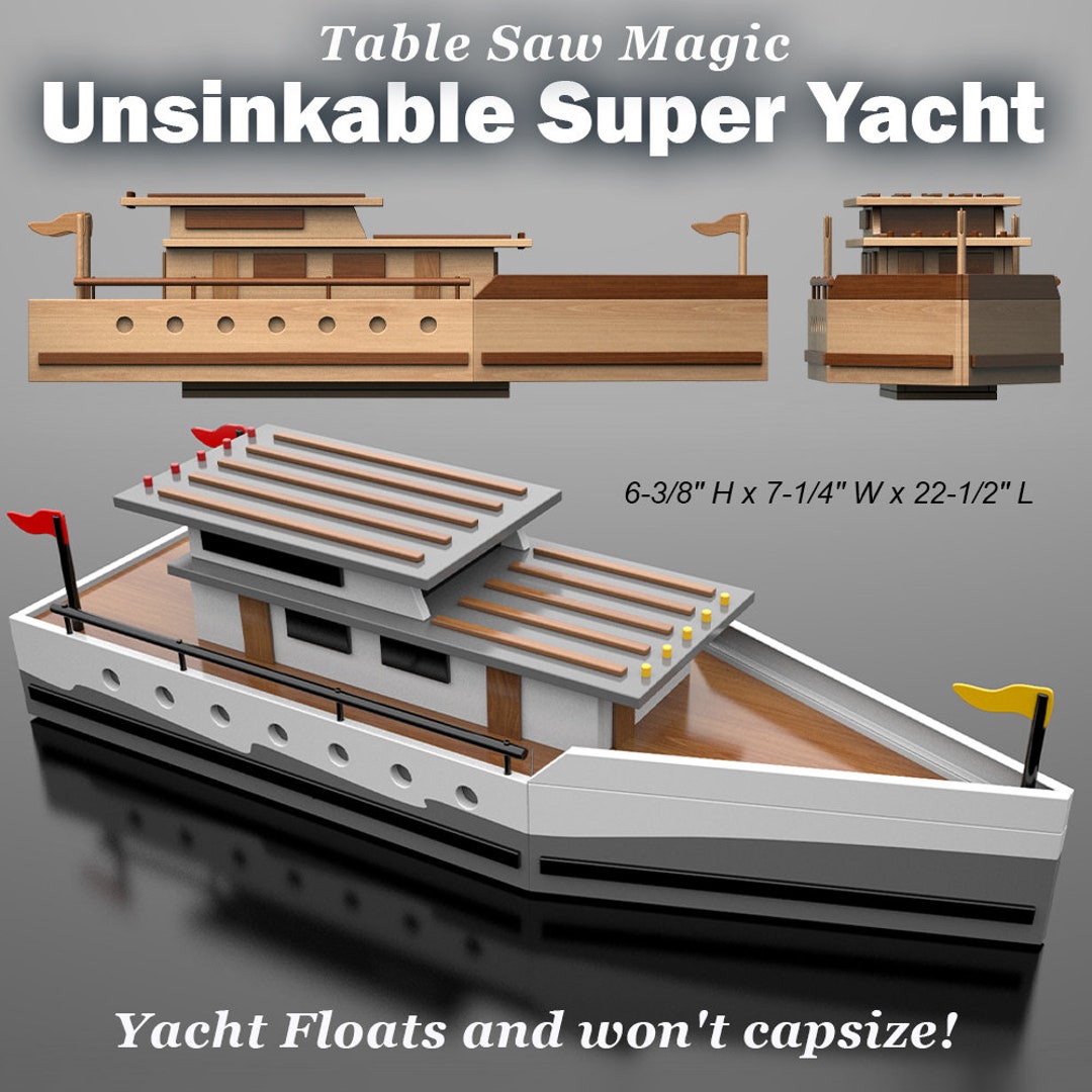 Table Saw Magic Unsinkable Super Yacht Wood Toy Plans & Patterns PDF ...