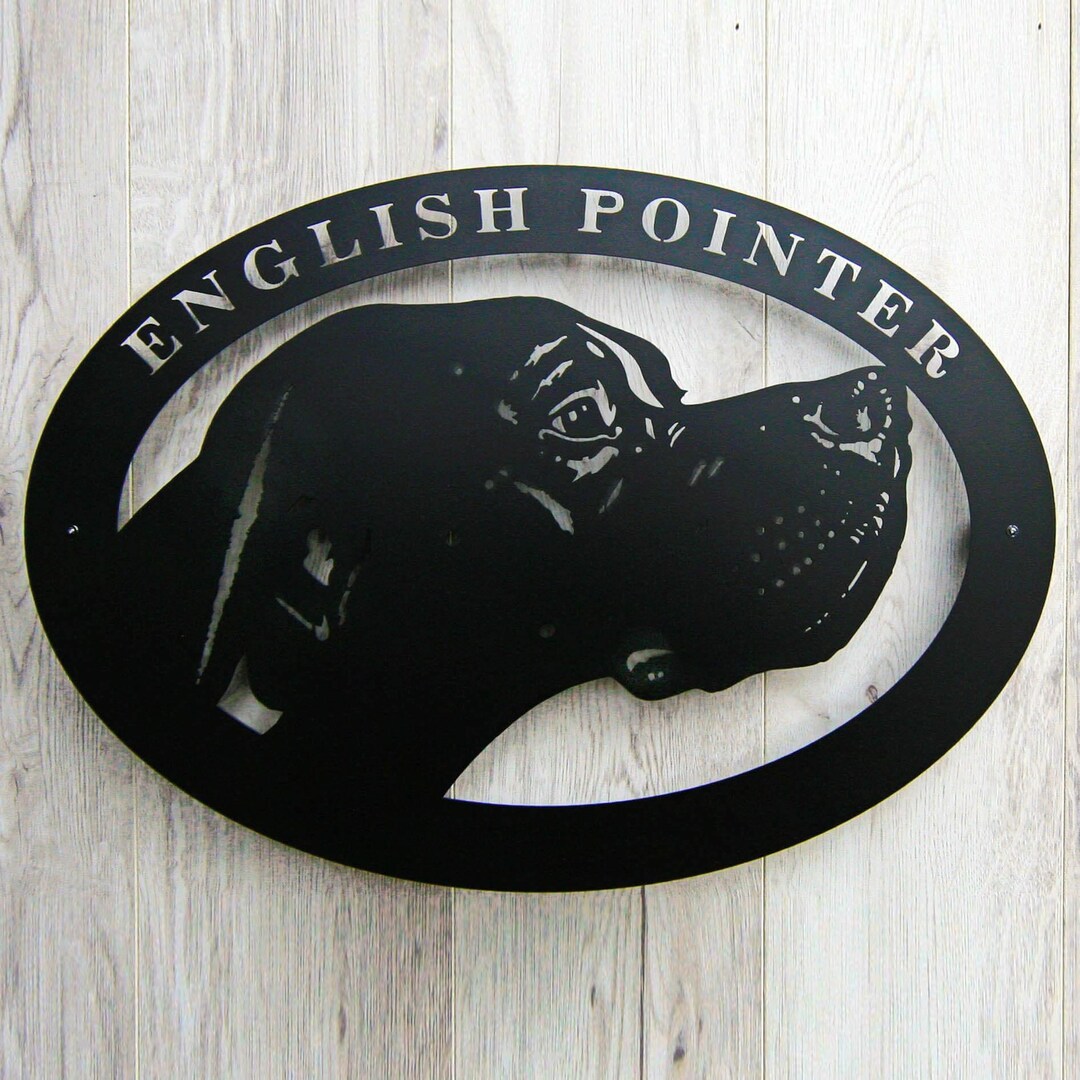 English Pointer Metal Sign Wall Art English Pointer Gift Dog Metal Sign ...