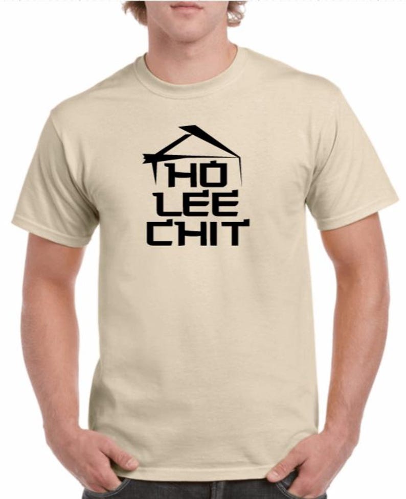Ho Lee Chit T-shirt, Funny Humor Tee, Vintage Style Birthday Gift - Etsy