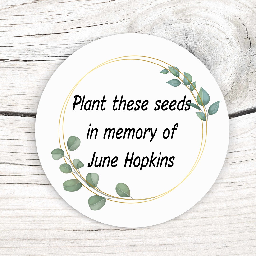 Plant These Seeds in Memory of Customised Name Label Stickers ...