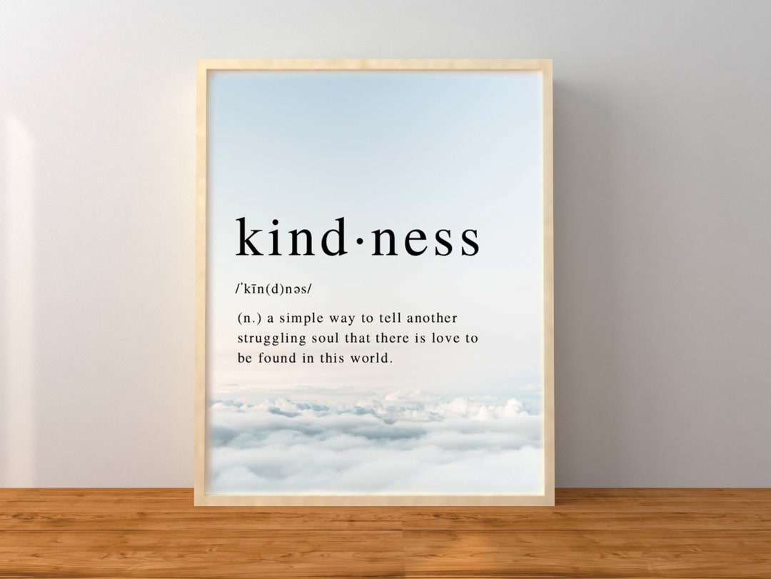Kindness Printable 8 X 10 Wall Art Quote for Instant Download - Etsy
