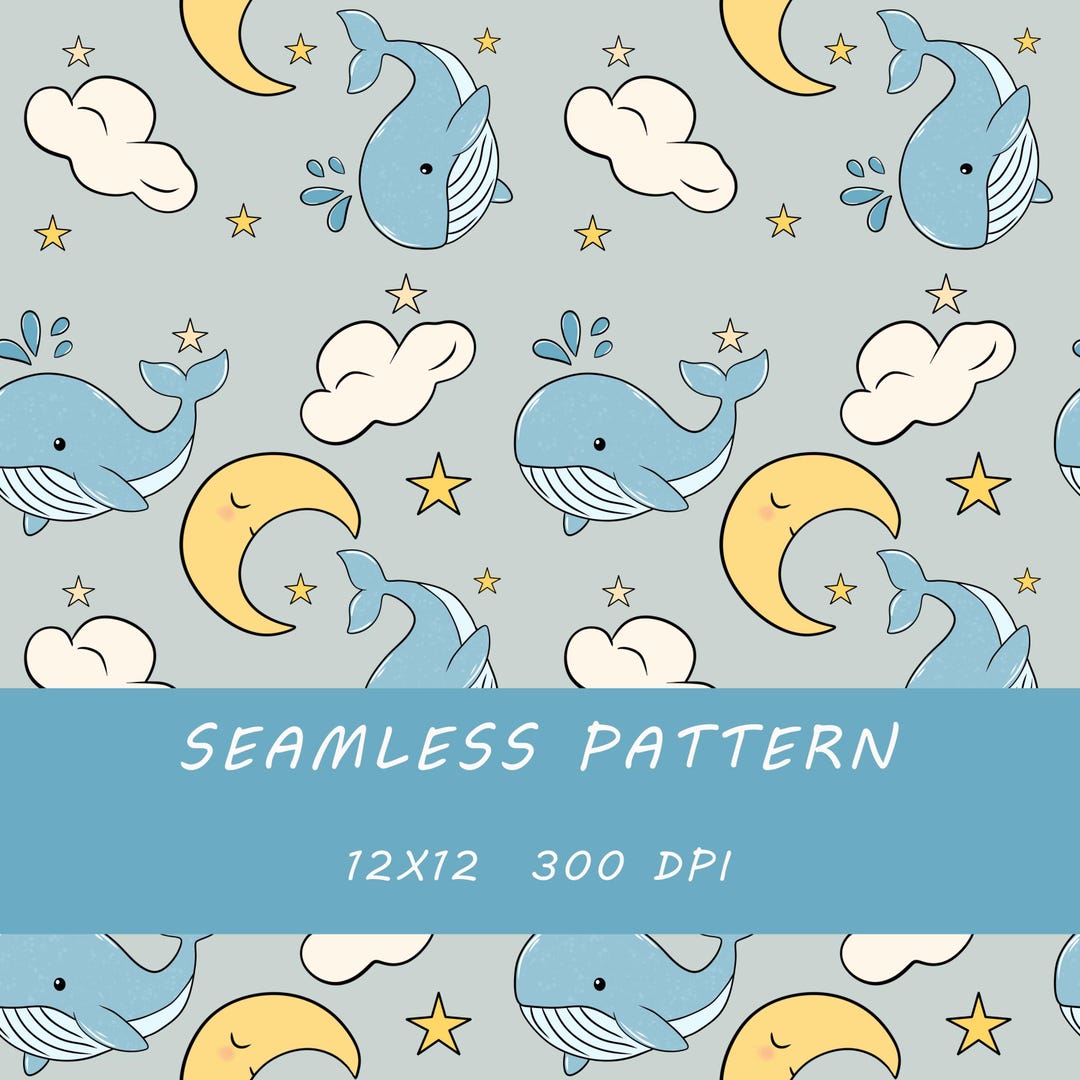 Sleepy Time Whale Seamless Pattern, Hand Drawn Design,ocean Digital ...