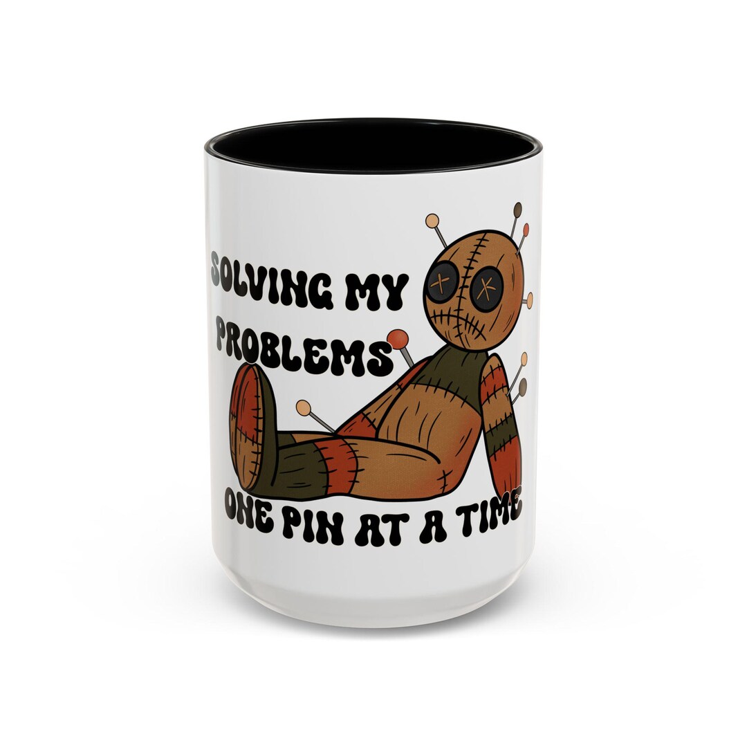 Solving My Problems Accent Coffee Mug (15oz) Voodoo, Funny Mug - Etsy