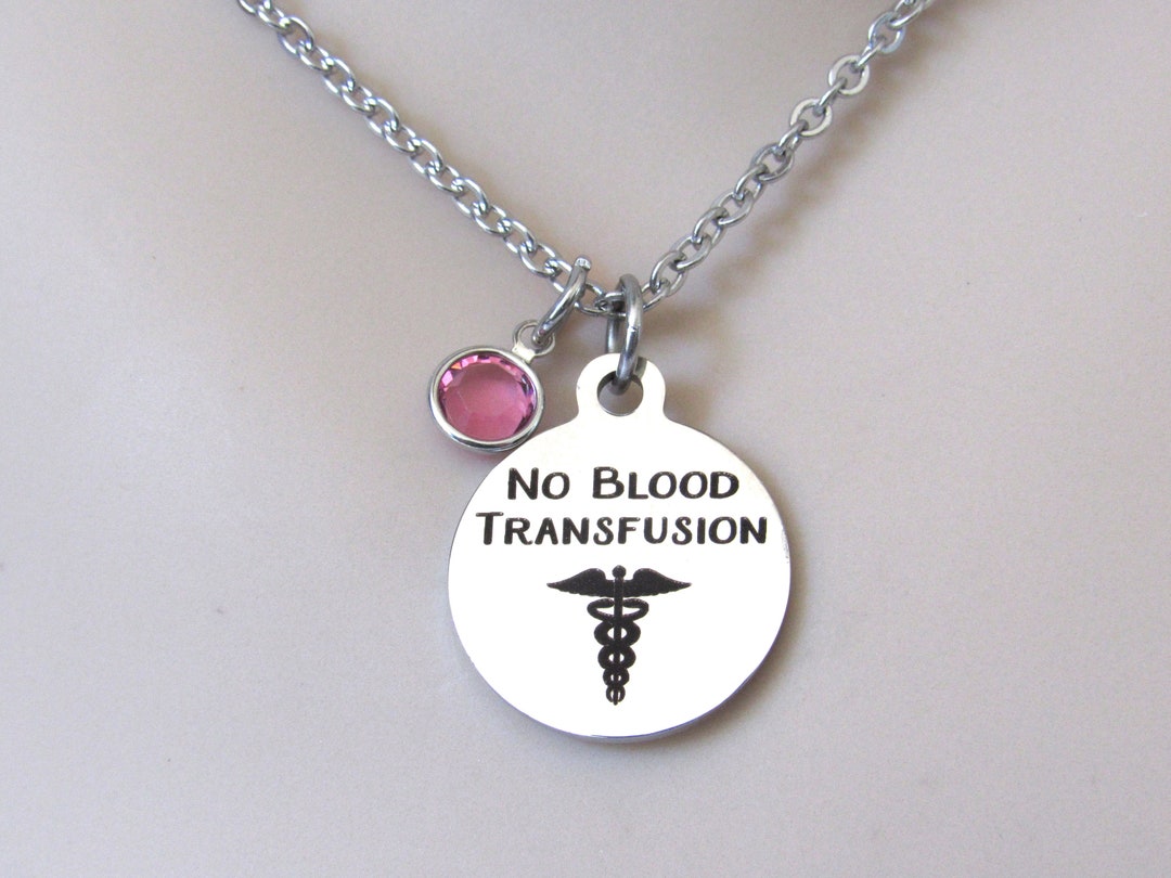 No Blood Transfusion Necklace With Birthstone, No Blood Transfusion ...
