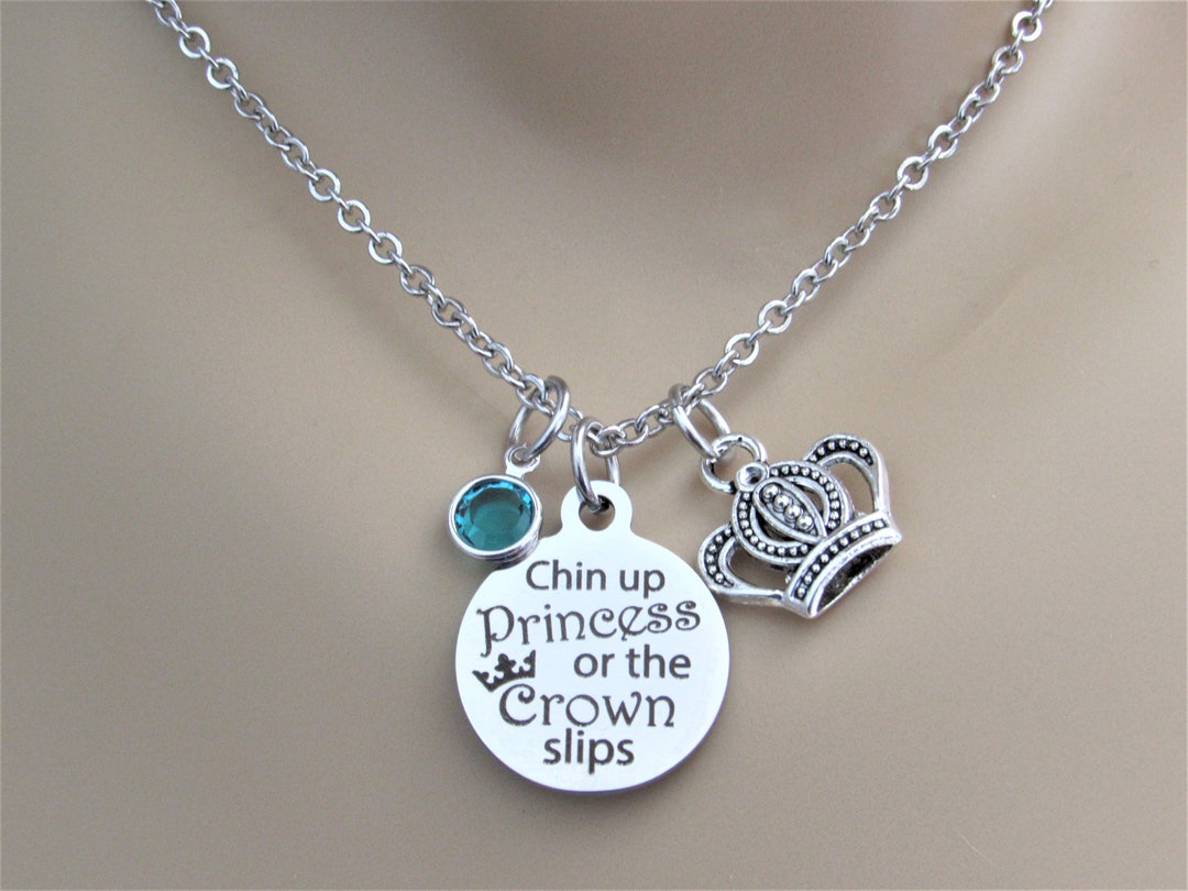 Chin up Princess Stainless Steel Necklace With Crown Charm, Birthstone ...