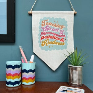 Teacher Flag Banner - 'teaching: the Art of Encouragement....'- Best ...