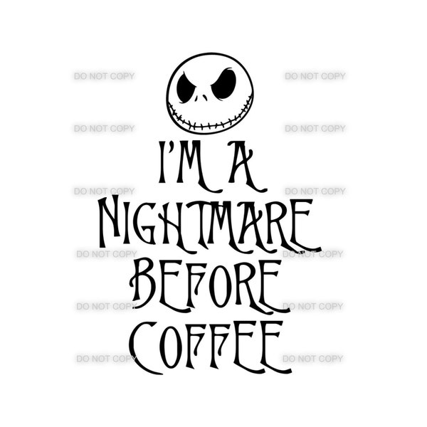 I'm Nightmare Before Coffee Svg - Etsy