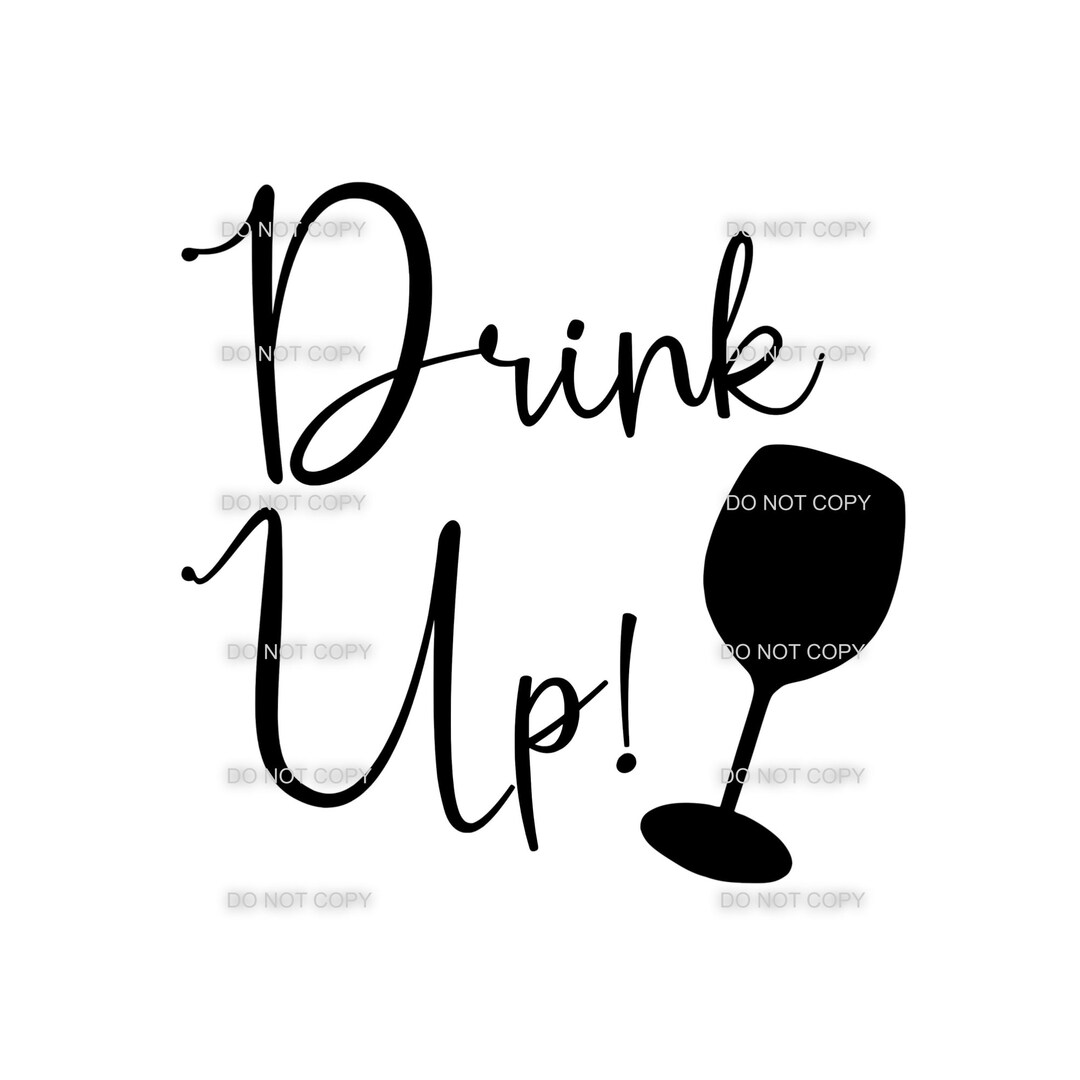 Drink up SVG - Etsy