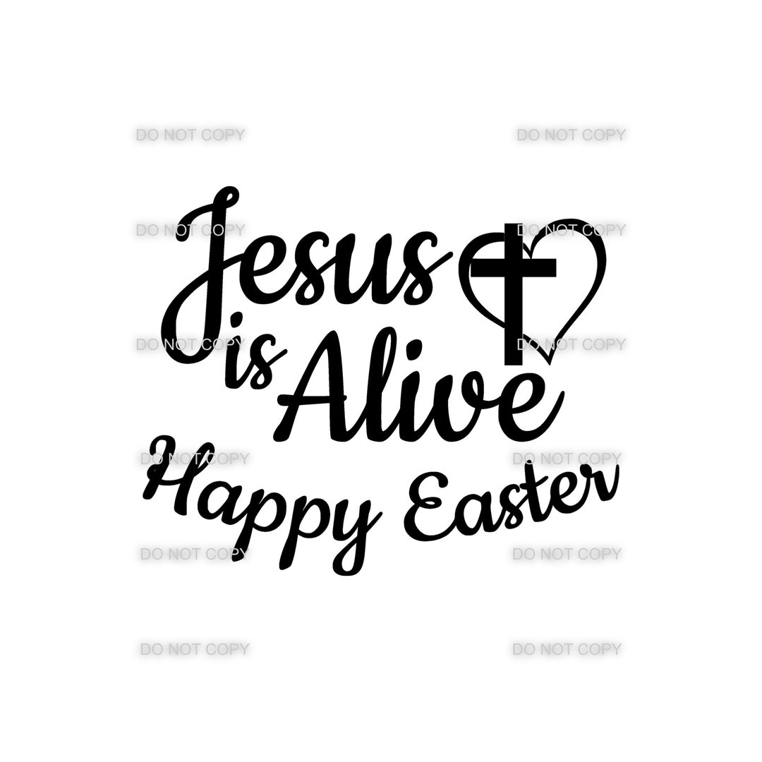 Jesus is Alive SVG - Etsy