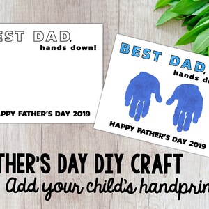Father’s Day Handprint Craft, Best Dad Hands Down, Best Grandpa, DIY ...