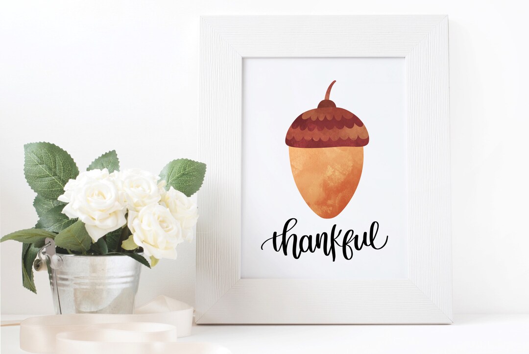 Thankful Acorn Print, Fall Home Decor, Thanksgiving Decor, Digital ...