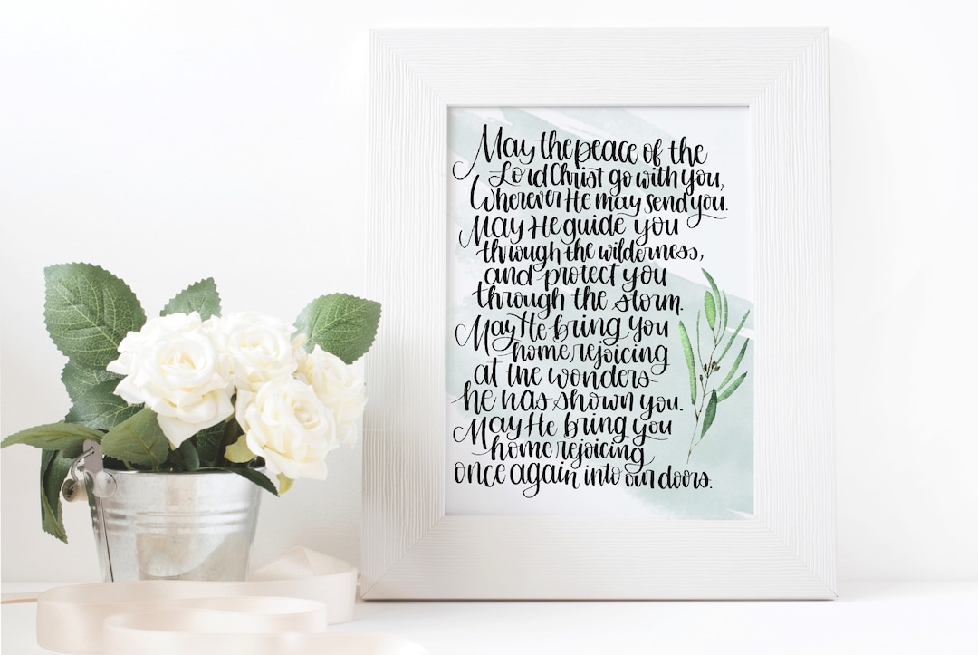 May the Peace of the Lord Christ Go With You, Blessing, Prayer ...