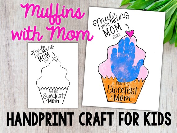 Muffins With Mom Mothers Day Craft DIY Handprint Craft - Etsy