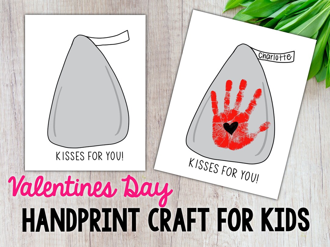 Valentines Day Handprint Craft, DIY Craft, Kisses for You, Digital ...