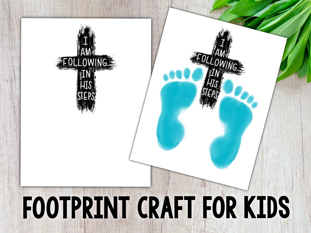 Following in His Steps, Footprint Craft for Kids, Lent, Sunday School ...