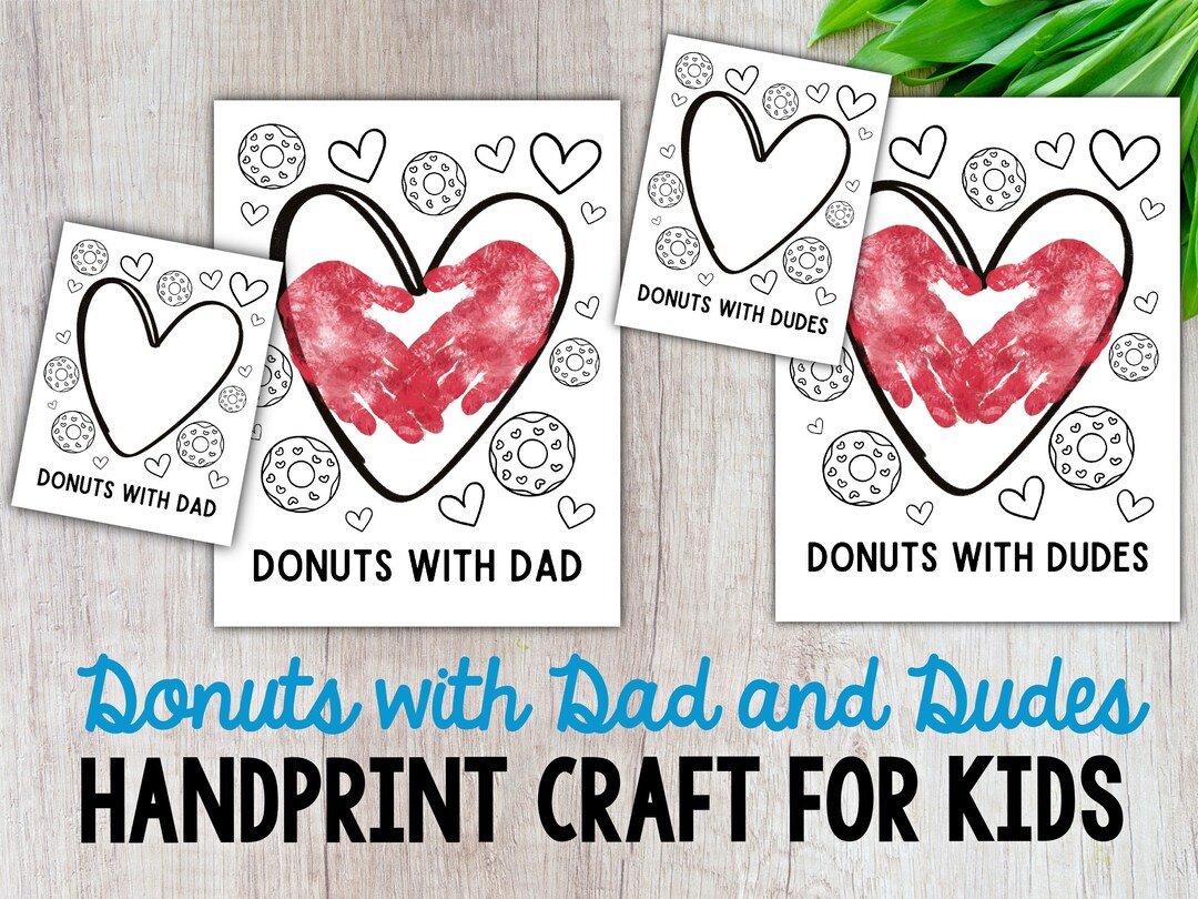 Donuts With Dad, Dudes, Preschool Craft, Handprint Craft, Digital ...