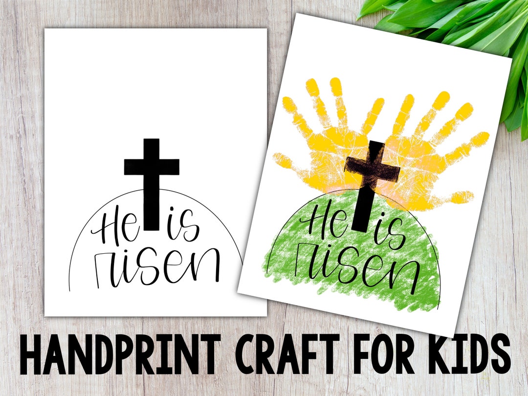 Easter Handprint Craft for Kids, He is Risen, Digital Download ...