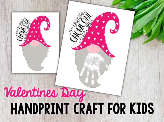 Gnome Valentines Day Handprint Craft Theres Gnome One Like | Etsy