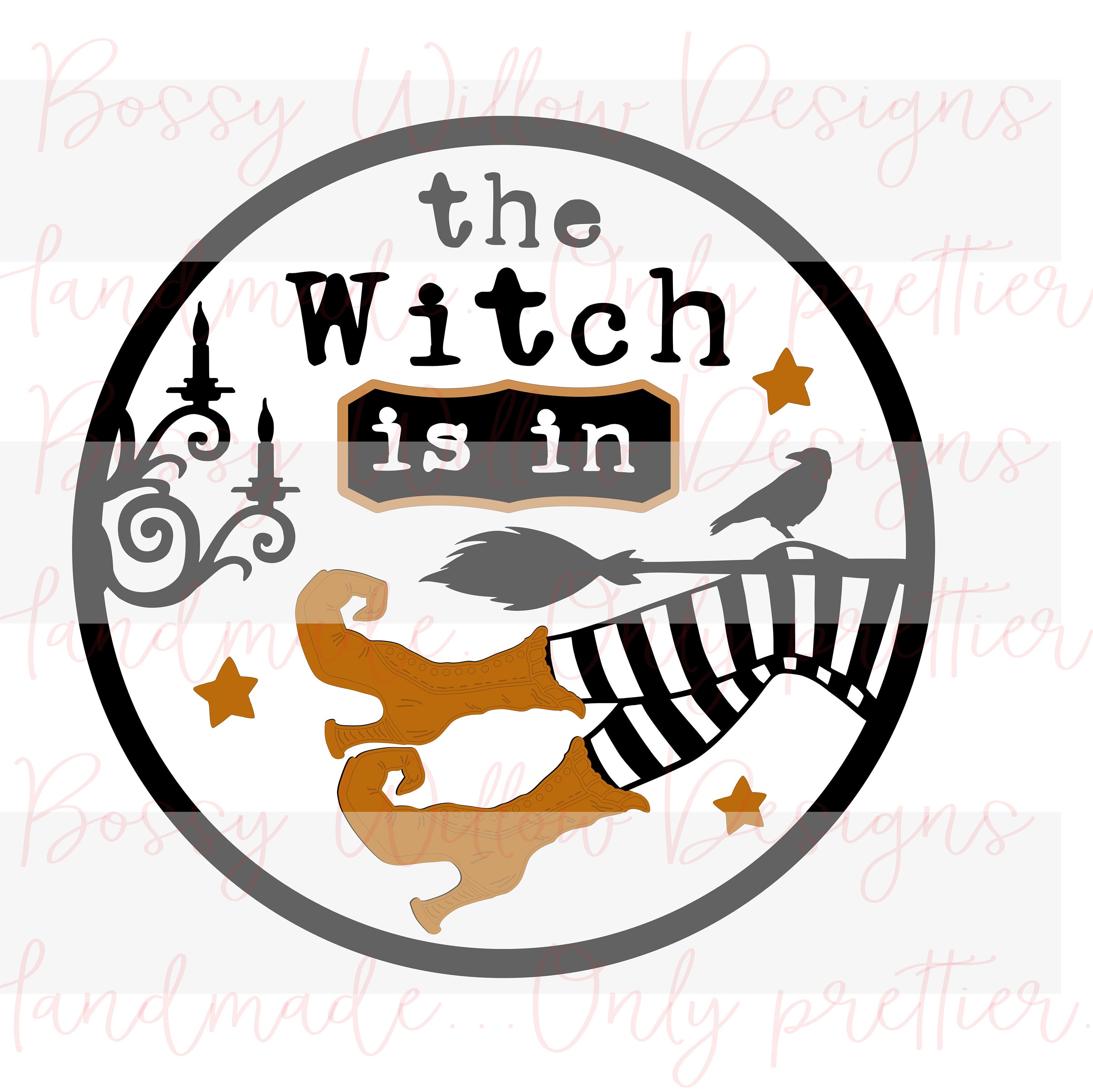 SVG Digital Instant Download Laser Cut File the Witch is in Out ...