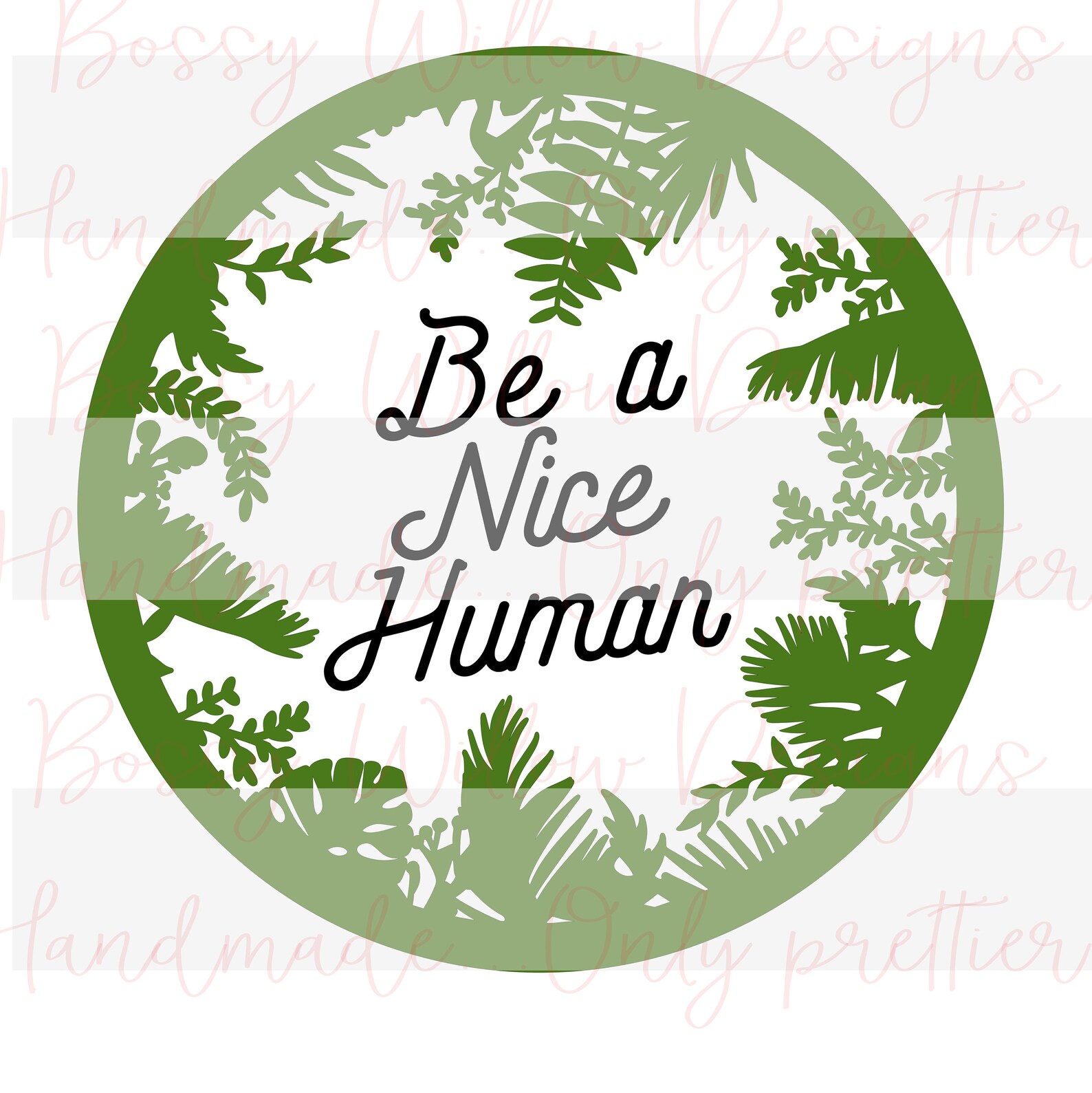 SVG Digital Instant Download Laser Cut File Be A Nice Human - Etsy