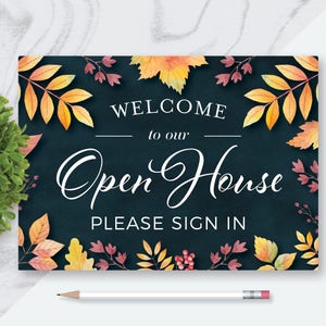 Fall Real Estate Welcome to Our Open House Printables, Welcome to Open ...