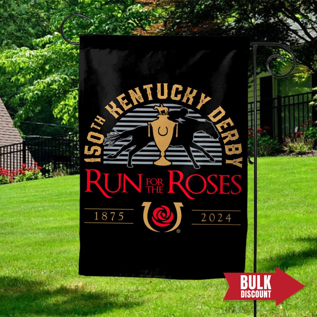 Run for the Roses Kentucky Derby Garden Flag/kentucky 150th Flag/derby ...