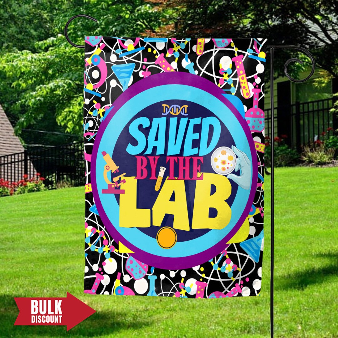 Lab Week 2024 Garden Flag/lab Week 2024 Flag/lab Life Flag/the Lab is ...