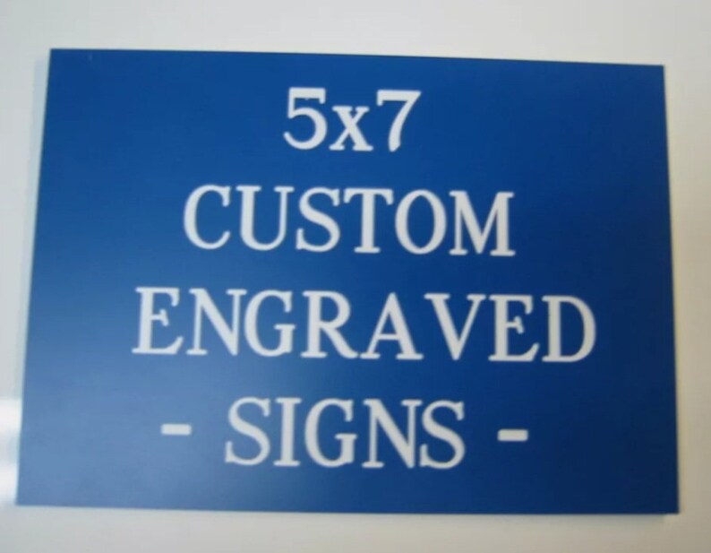 5x7 Engraved Plastic Sign. Custom Made Sign Label. - Etsy